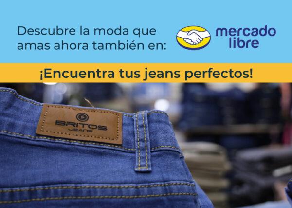 Britos Jeans - ¡Encuentra el fit perfecto! Pantalones, chamarras ...